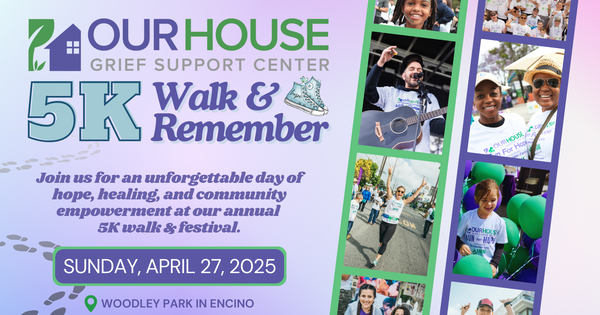 OUR HOUSE 5K: Walk & Remember 2025